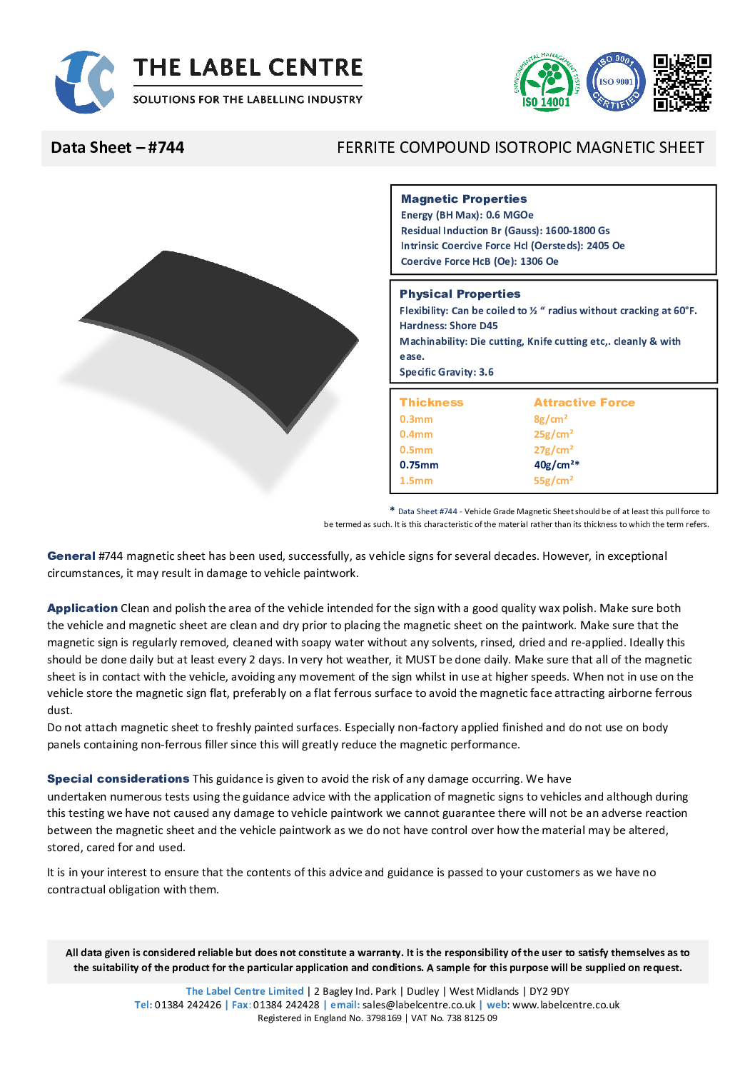 #744 Ferrite Compound Isotropic Magnetic Sheet - The Label Centre